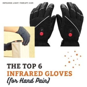 The 7 Best Infrared Heated Gloves for Arthritis/Neuropathy (2022)